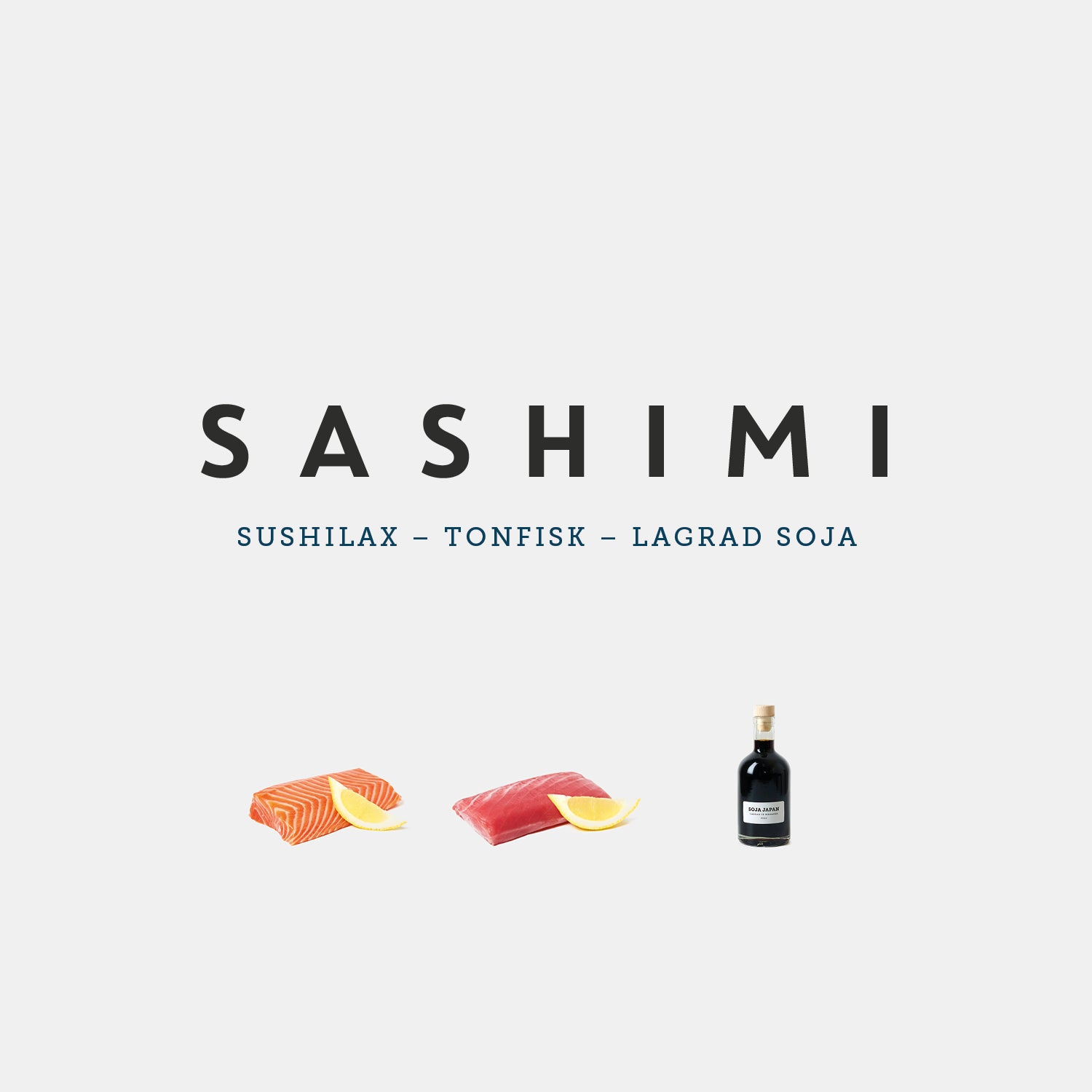 Fiskpaket SASHIMI – Lax Tonfisk Lagrad soja | HMIS.SE